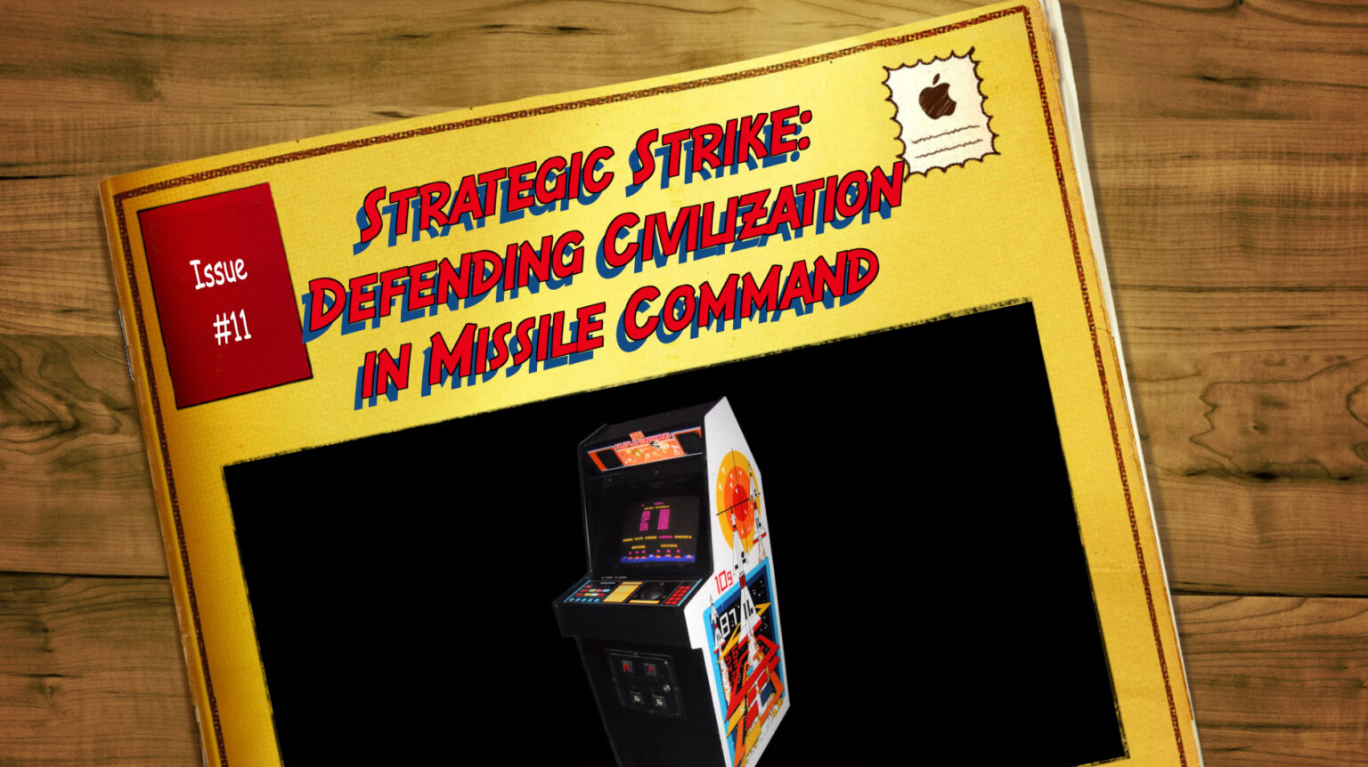 Issue #11 Strategic Strike: Defending Civilization in Missile Command - 80's Classic Arcade