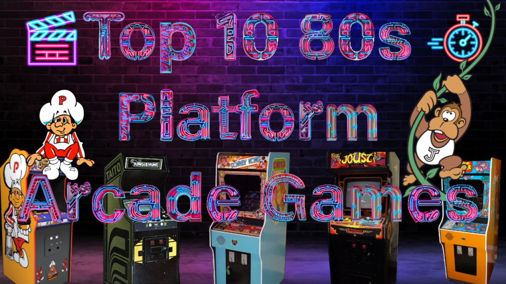 Top 10 80s Arcade Games - Platform Perfection - 80's Classic Arcade