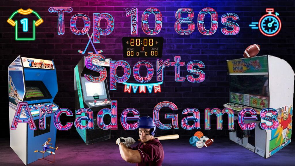 Top 10 Sports Arcade Games of the 1980s That You Must Play! - 80's ...