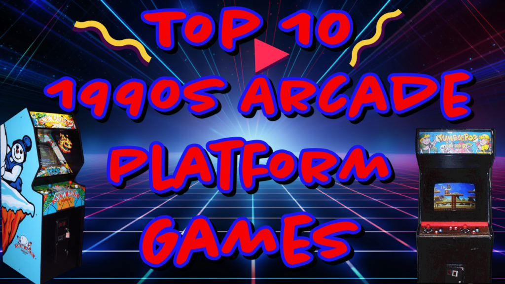 90s Arcade Platformers You Can't Miss – Top 10 Picks - 80's Classic Arcade