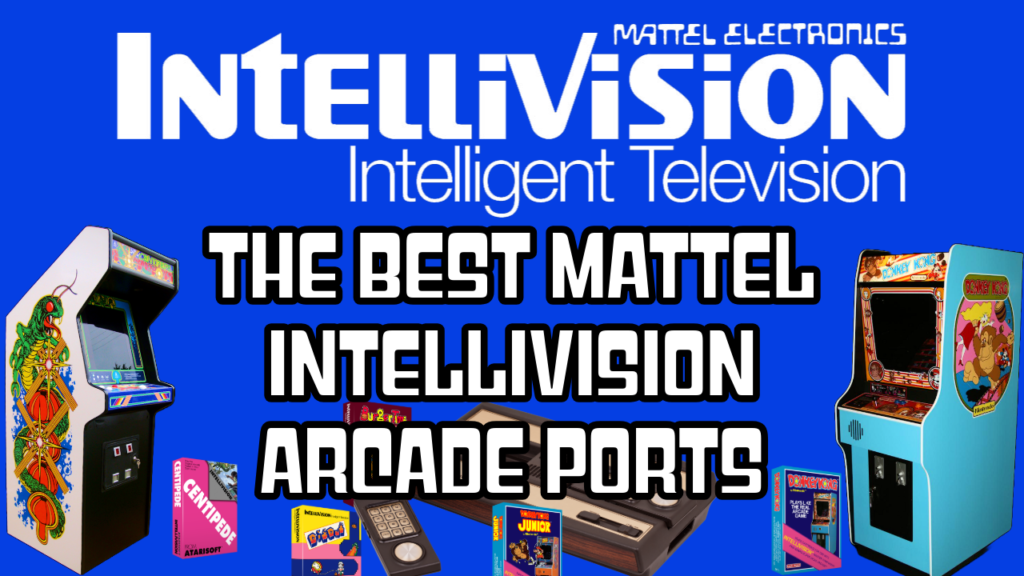 The Best Mattel Intellivision Arcade Ports of the 80s! - 80's Classic ...